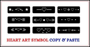 Heart Symbol Text Copy and Paste (• ♡ 𓂃༞♡ ️•🎔˚ʚ♡ɞ˚)