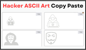 Hacker ASCII Art Copy and Paste