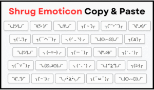 Shrug Emoticons Copy and Paste [¯_(ツ)_/¯ ]